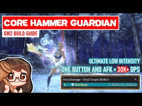 Core Hammer Guardian: Do 30k DPS with JUST your auto attack! | Guild Wars 2