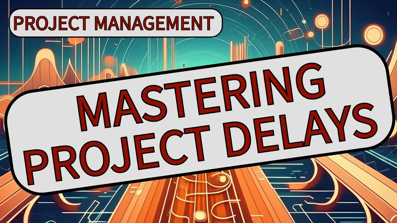 Mastering Project Delays To The Schedule. Pro Tips!
