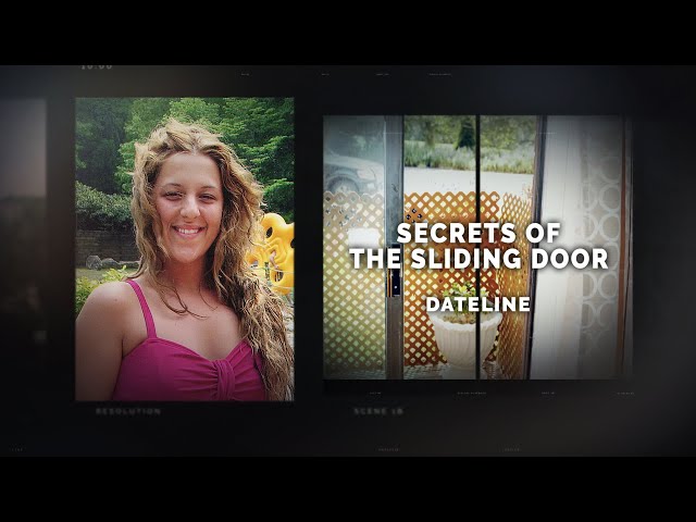 Dateline: Secrets of the Sliding Door - Everything we know about NBC's ...
