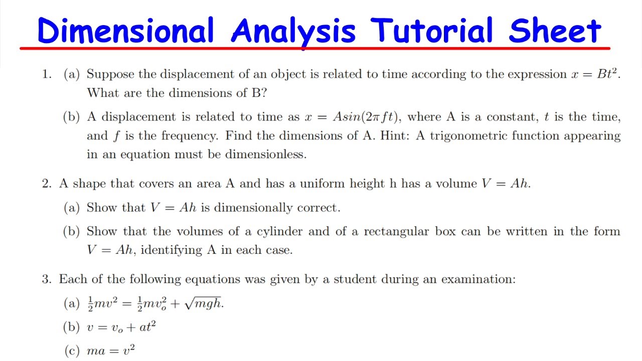 Dimensional Analysis Tutorial Sheet