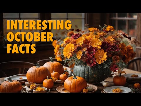 Interesting October Facts - The Month October