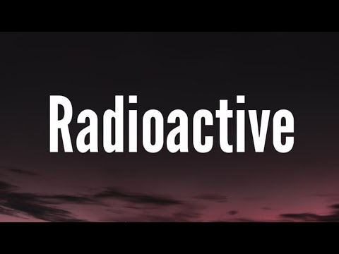 Imagine Dragons - Radioactive (Lyrics)