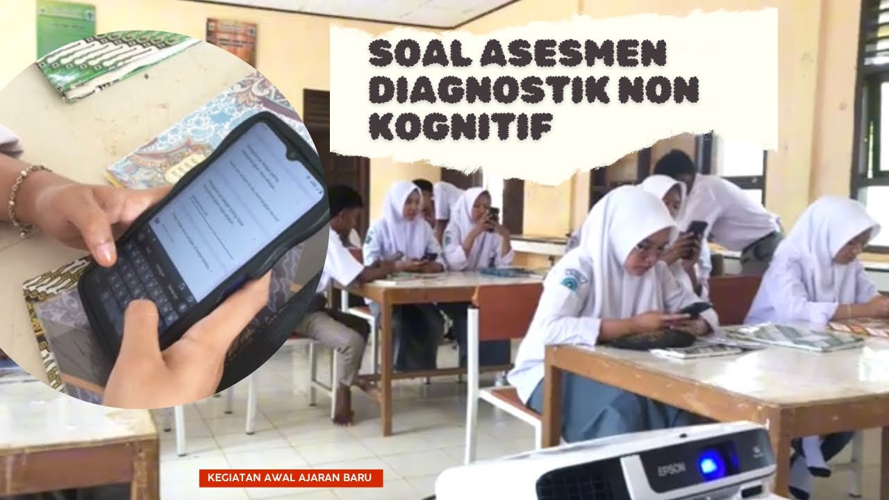 contoh SOAL ASESMEN DIAGNOSTIK NON KOGNITIF