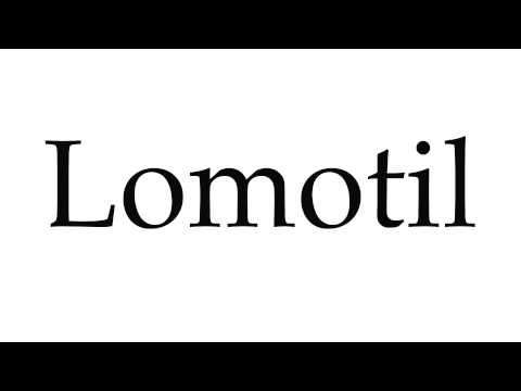 How to Pronounce Lomotil