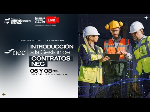 📌 Curso GRATUITO | Introducción a la Gestión de Contratos NEC Sesión 01 📂