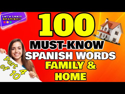 Speak Spanish Now: Easy Family & Home Words for Conversations!
