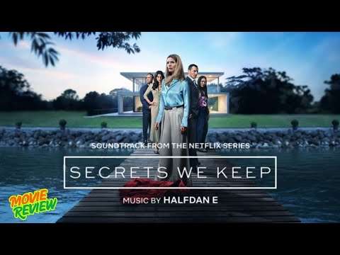 The Secrets We Keep: A Thrilling Netflix Mystery Series with Shocking Twists | Watch Now Review