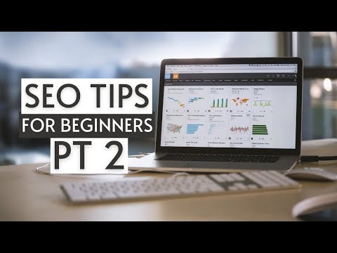 The Ultimate SEO Guide for Small Businesses (2024), Part 2