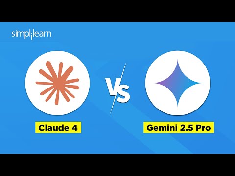 Claude 4 vs Gemini 2.5 Pro | Claude Sonnet 4 Vs Gemini 2.5 Pro | Claude Vs Gemini | Simplilearn