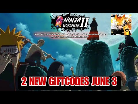 Ninja World War 2 & 2 New Giftcodes June - Claim New 2 Redeem Codes Naruto Ninja World War 2 June🎁🎁