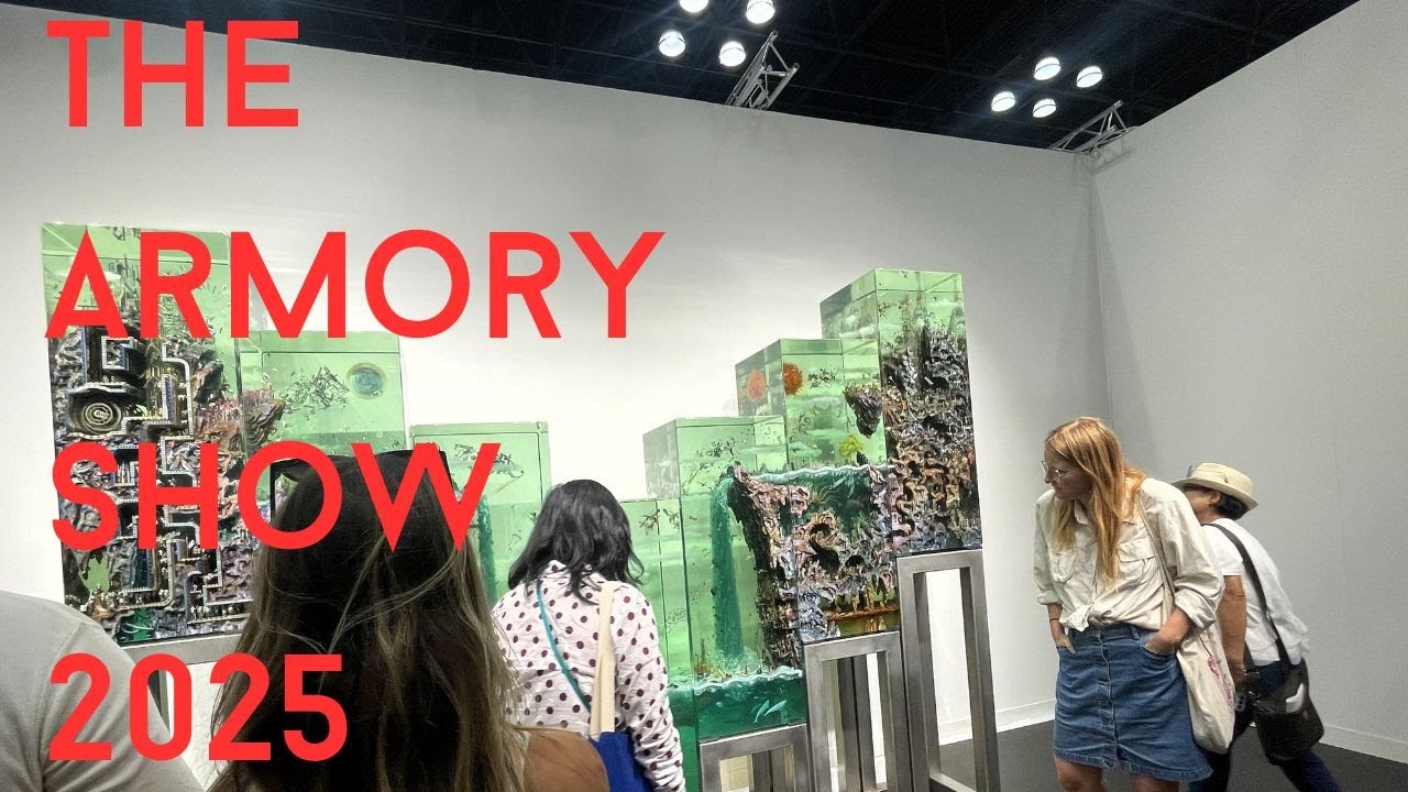 The Armory Show New York  2025 🌇 Best Art NYC 🗽 The most important art fairs