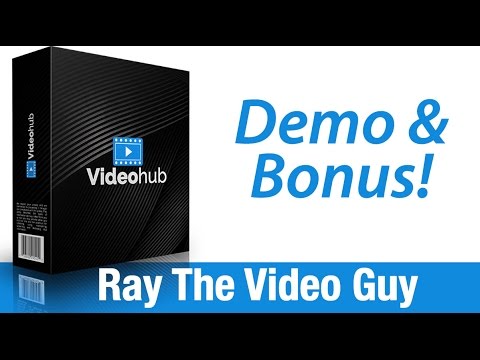 VideoHub Bonus & Review – A Review & Bonus For VideoHub – raylanesocial