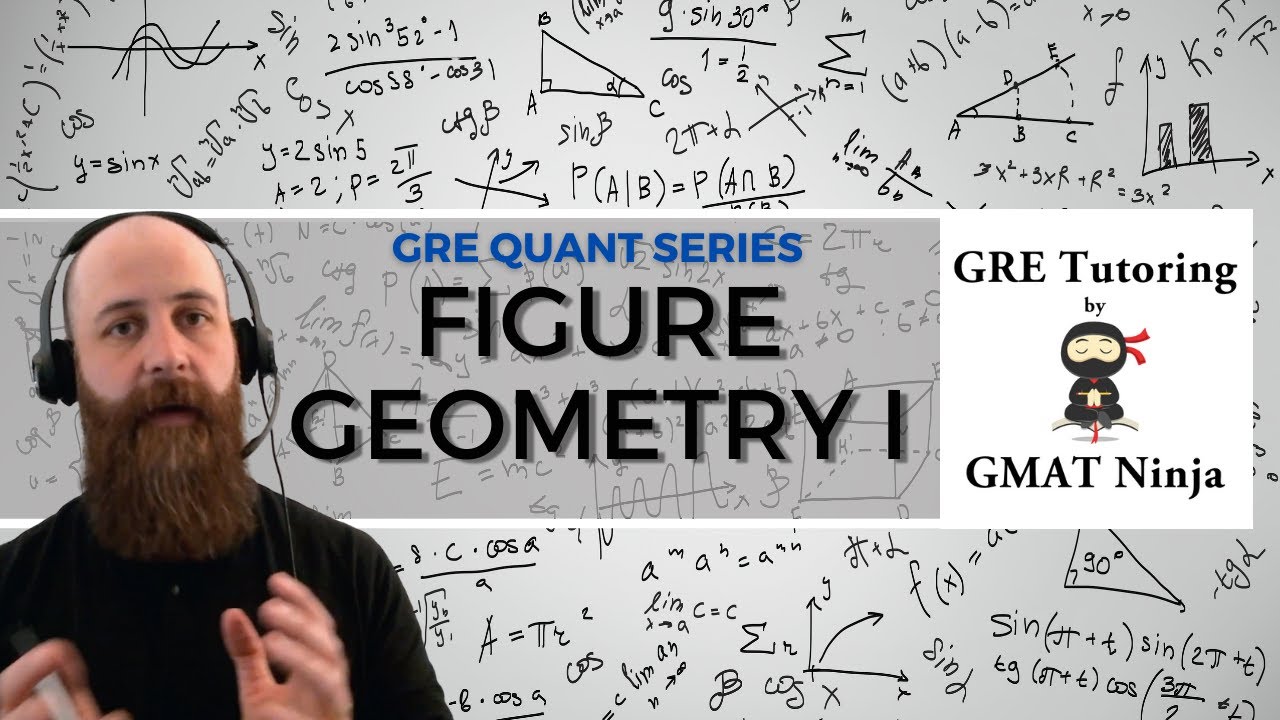 GRE Quant Ep 4: Figure Geometry Part I