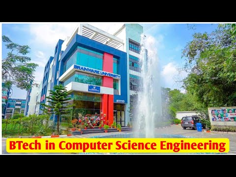 B.Tech in Computer Science Engineering in Brainware University. Brainware University Kolkata