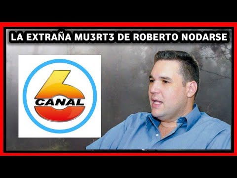 Roberto Nodarse al parecer seguía los oscuros pasos de su Padre Rafael Nodarse