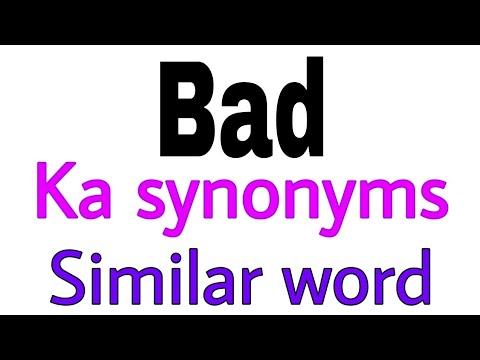 bad ka synonyms | synonym of bad | bad synonyms | similar words | releted words