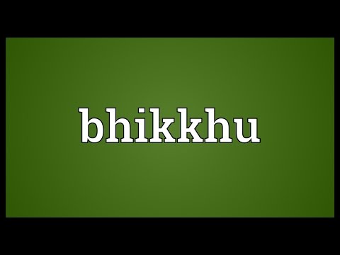 Bhikkhu Meaning