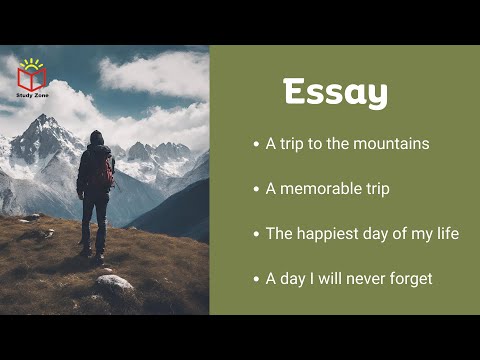 English Narrative / Descriptive Essay | A trip to the mountains