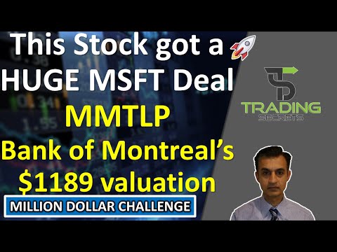 This stock got a HUGE Microsoft deal. MMTLP Bank of Montreal's $1189 ps valuation.