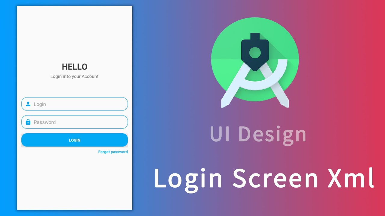 Android Xml Layouts Design - Login Screen | Android Studio tutorial
