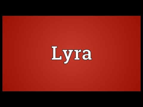 Lyra Meaning