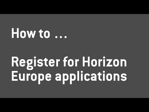 How to register for Horizon Europe Application. A film by Swelife.