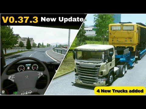 New Update 0.37.3! - 4 New Truck Added In Truckers Of Europe 3 | Truck Game