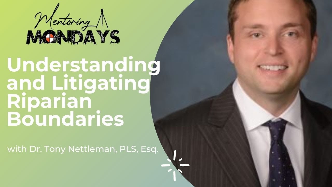 Week 28: Understanding and Litigating Riparian Boundaries