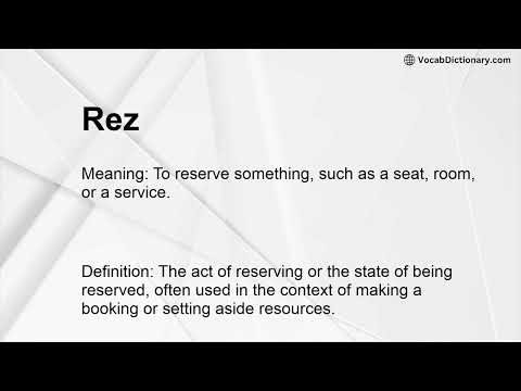 Rez Meaning