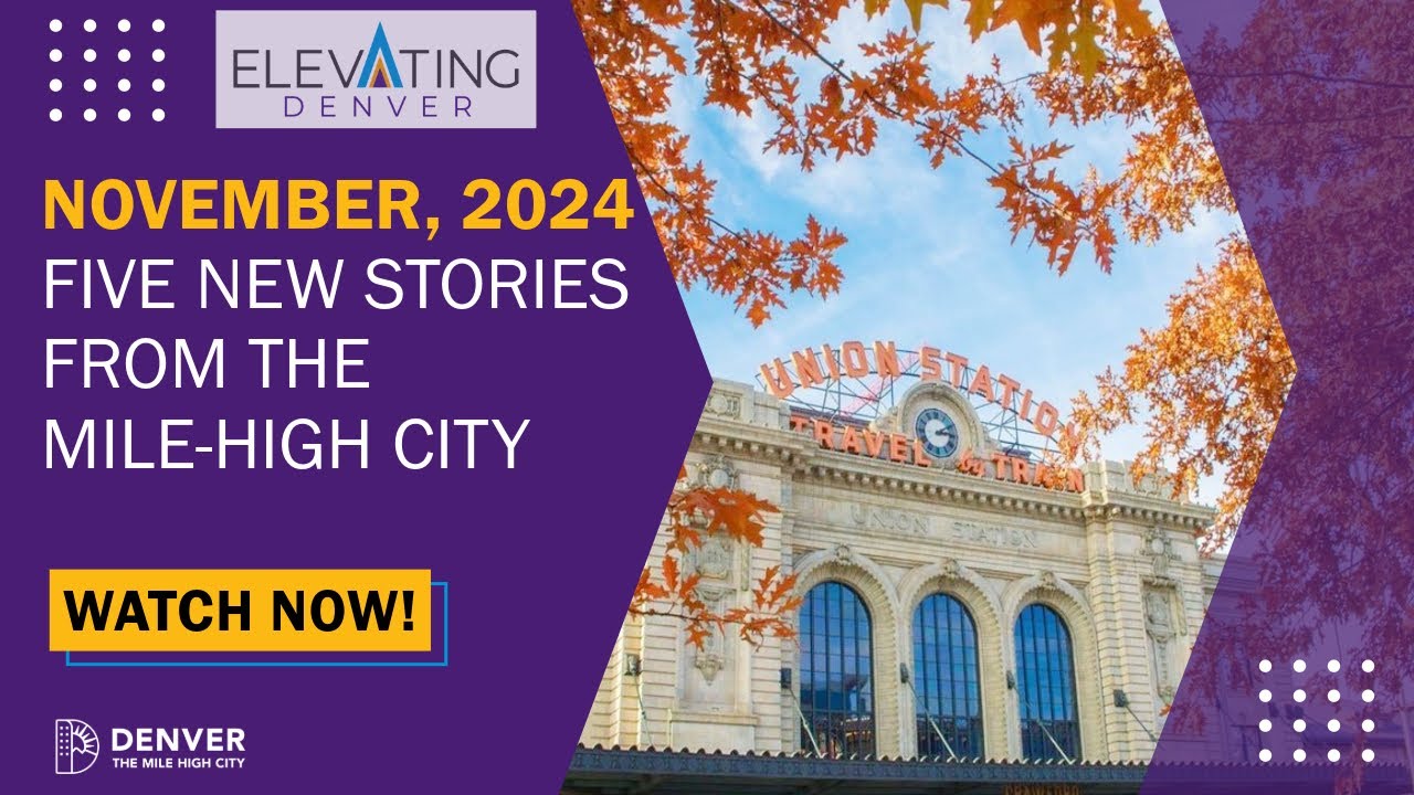 Elevating Denver - November, 2024