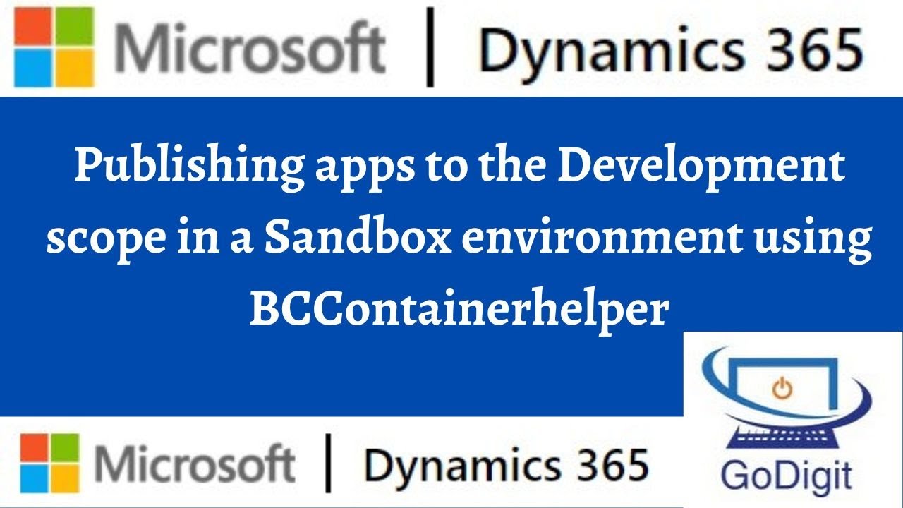 Publishing apps to the Development scope in a Sandbox environment | BCContainerHelper