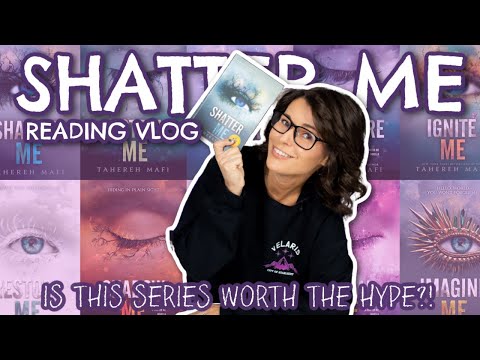 Shatter Me Series Reading VLOG | Is this YA Dystopian Series Worth the Hype?!