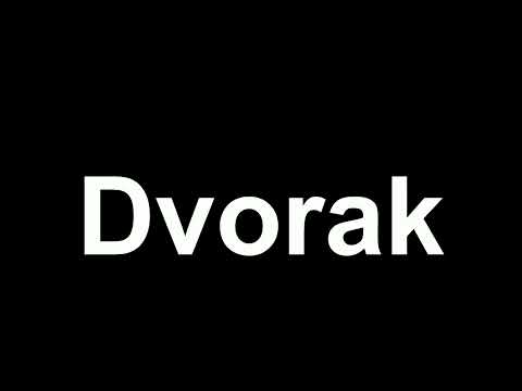 How to Pronounce "Dvorak"