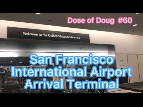 San Francisco International Airport Arrival Terminal