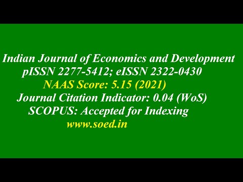 Indian Journal of Economics and Development: The Society of Economics and Development
