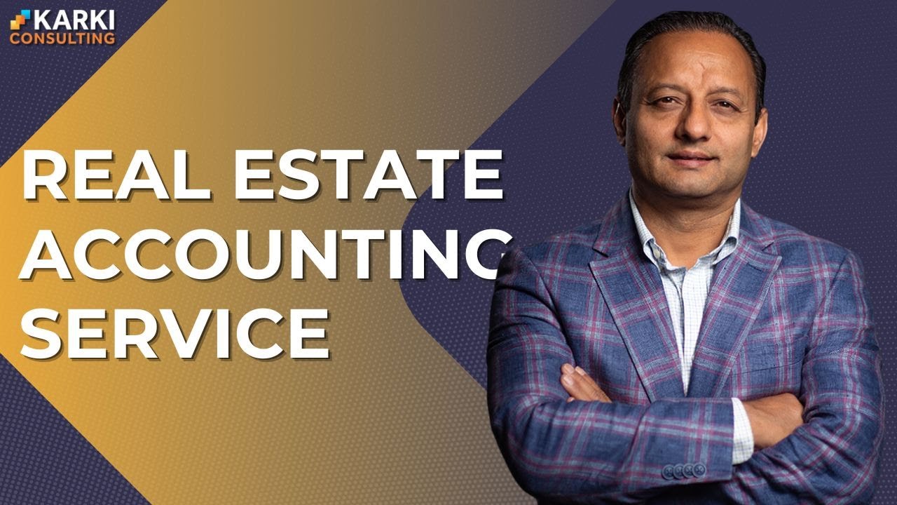 KARKI Consulting: Your Ideal Partner for Real Estate Accounting Services