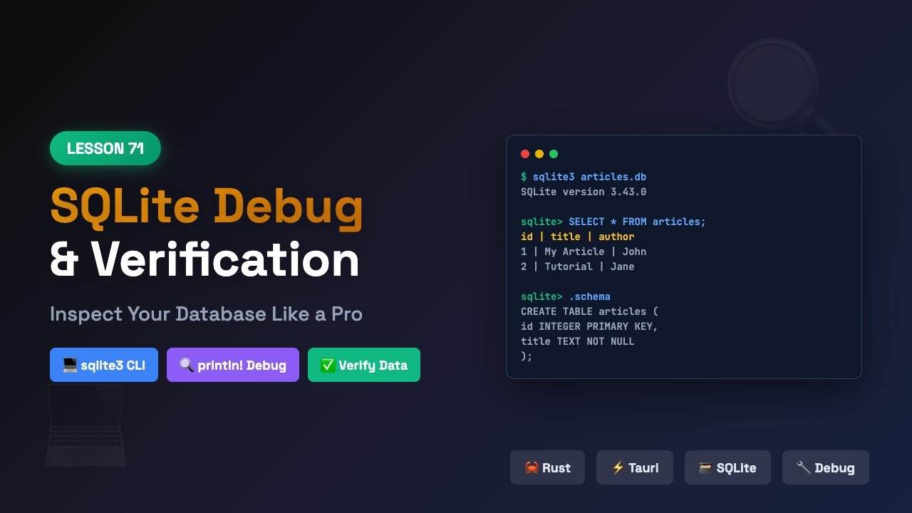 SQLite Debugging in Tauri: Verify CRUD with CLI & println! | Rust Desktop App Tutorial