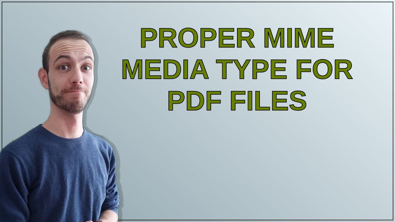 Proper MIME media type for PDF files