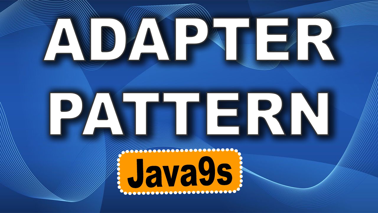 Adapter Design Pattern - How it helps to integrate different interfaces | Adapter pattern in java