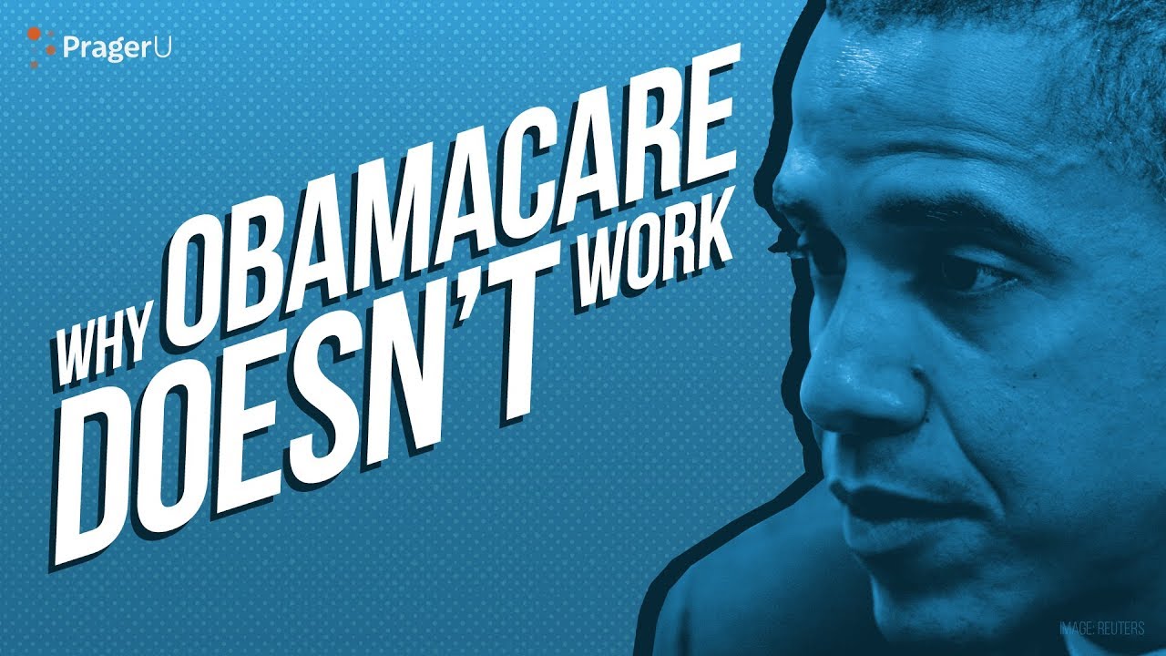Why Obamacare Doesn't Work As Promised | 5 Minute Videos