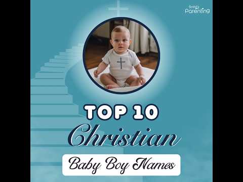 Top 10 Christian Boy Names | Christian Names For Boys | Best Christian Baby Boy Names