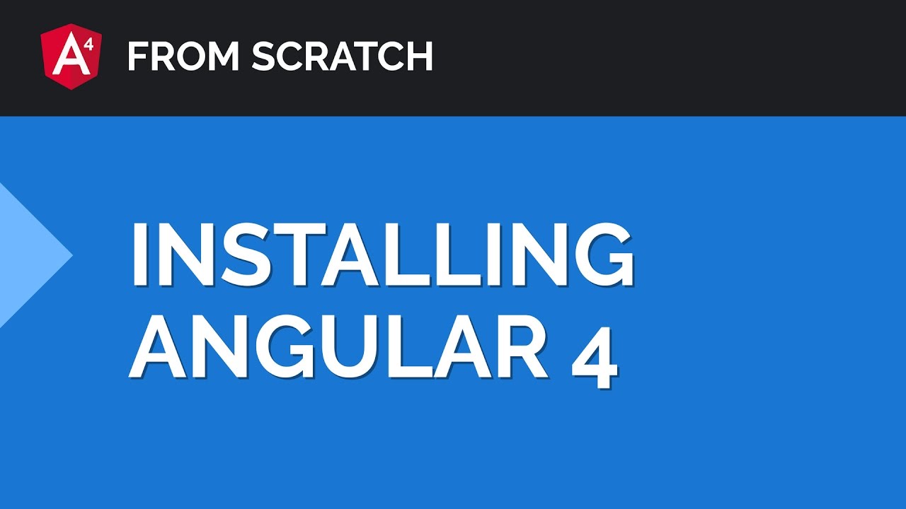 How to Install Angular 4