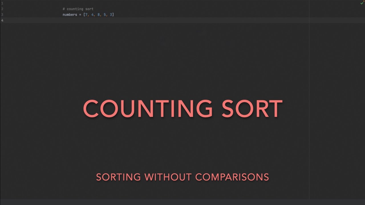 9. Counting Sort Python Practice