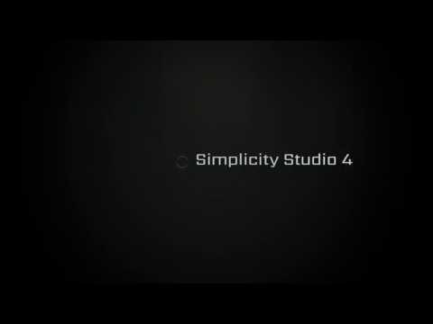 Simplicity Studio 4 - A better Embedded Developer Experience - from Silicon Labs