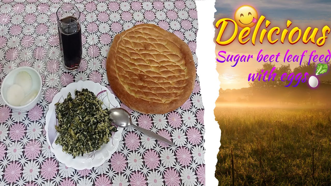 Sugar Beet Leaf Feed with Eggs - A Delicious and Nutritious Recipe! 🥚🥦