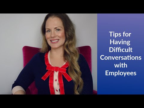 How To Have Difficult Conversations with Employees. – EA How To