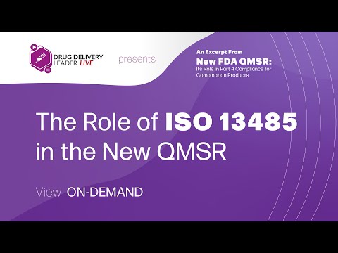 The Role of ISO 13485 in the New QMSR