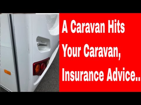 A Caravan Hits Your Caravan Insurance Advice?