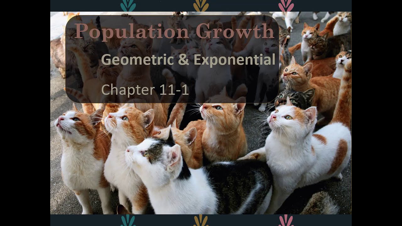 Geometric & Exponential Population Growth