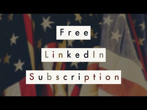 How to get your FREE LinkedIn Premium Subscription! LinkedIn For Service Members.
